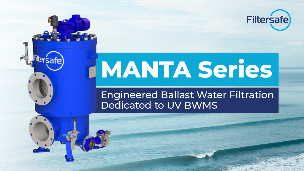 Filtersafe Develops New UV BWMS Filter